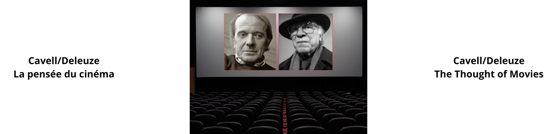 Cavell/Deleuze. La pensée du cinéma // Cavell/Deleuze. The Thought of ...